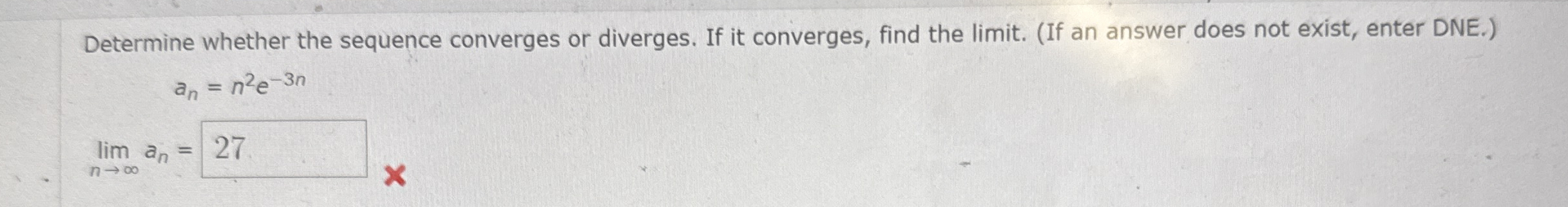Solved Determine whether the sequence converges or diverges. | Chegg.com