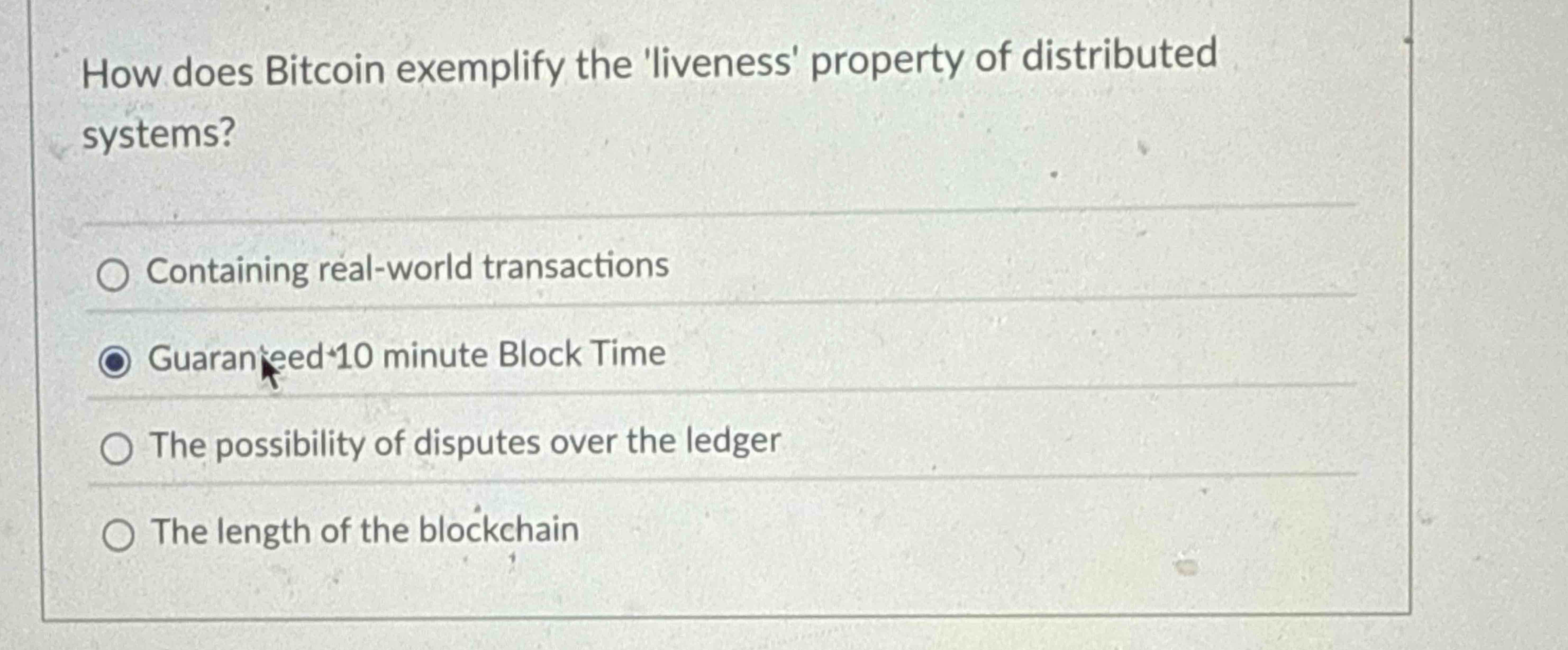 Solved How does Bitcoin exemplify the 'liveness' property of | Chegg.com