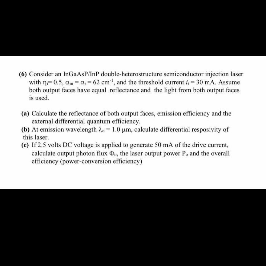 Solved (6) Consider an InGaAsP/InP double-heterostructure | Chegg.com