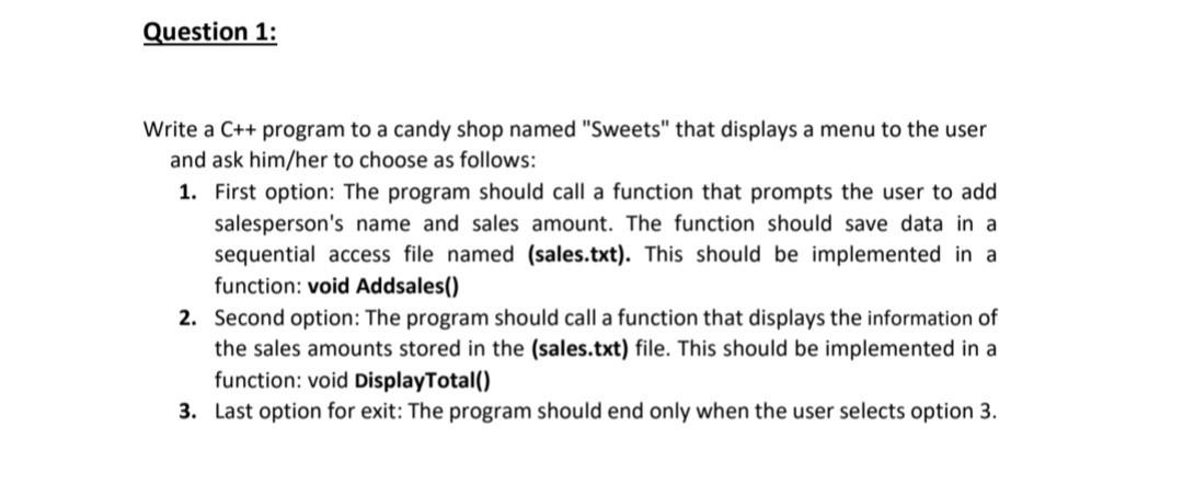 Solved Write a C++ program to a candy shop named "Sweets" | Chegg.com
