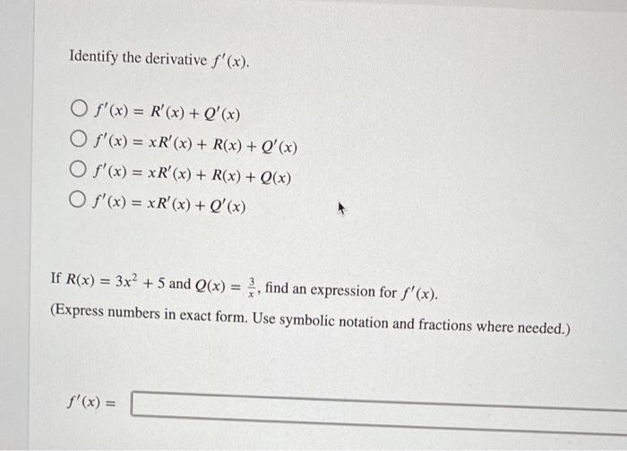 Solved Identify the derivative f′(x). | Chegg.com