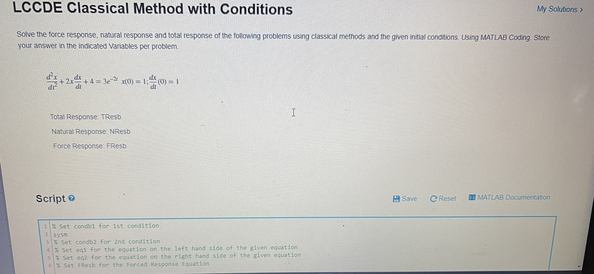 Solved LCCDE Classical Method with ConditionsSolve the force | Chegg.com