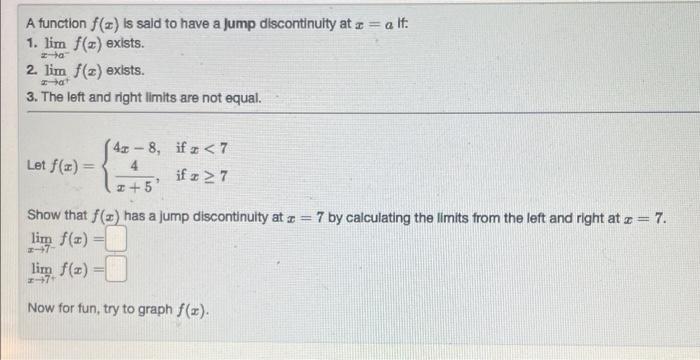 Solved A function f(x) is sald to have a jump discontinuity | Chegg.com