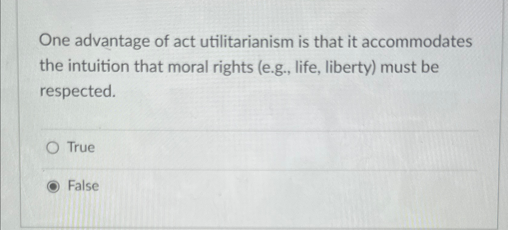 Solved One advantage of act utilitarianism is that it | Chegg.com