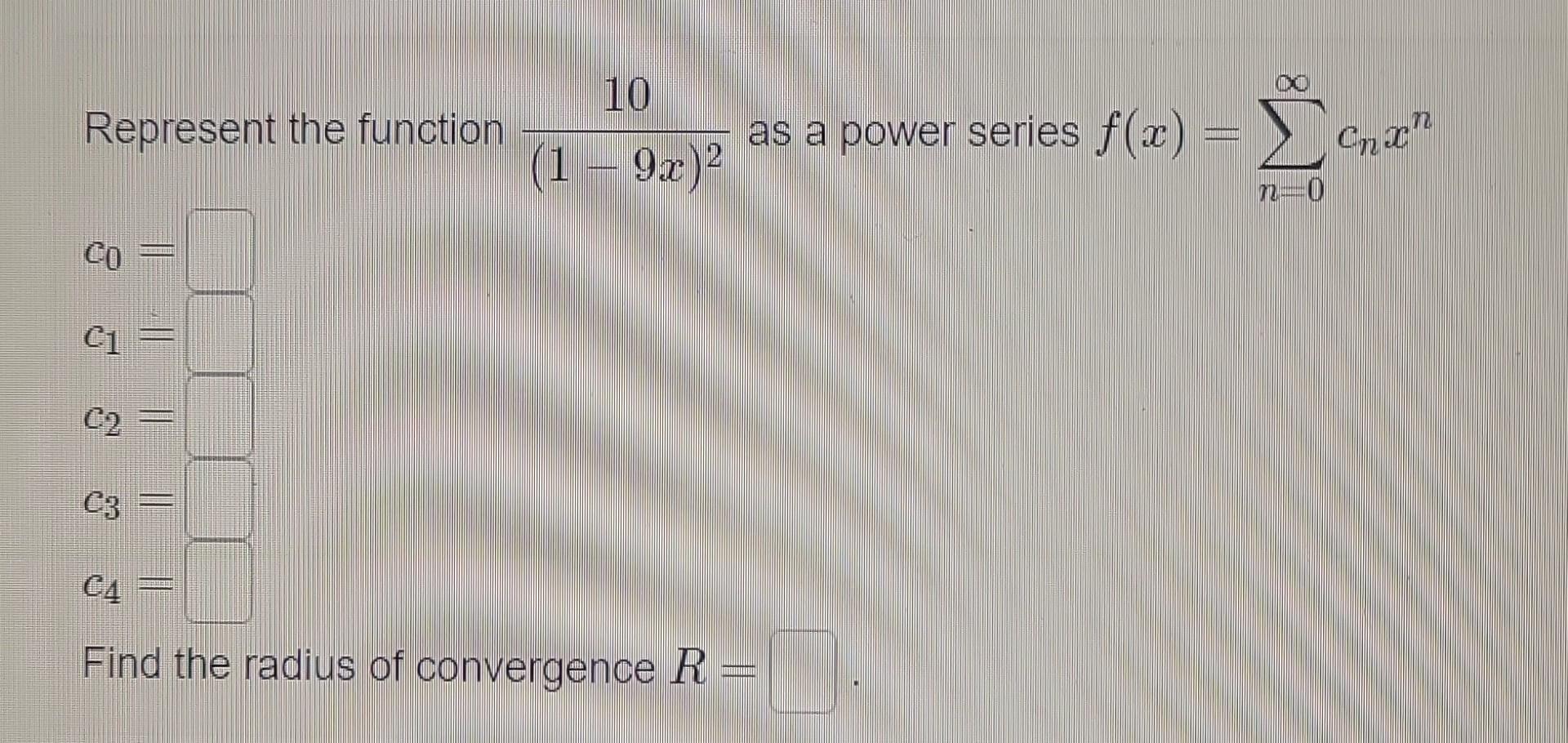 Solved Represent the function (1−9x)210 as a power series | Chegg.com