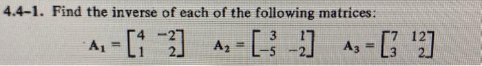 Solved 4.5-4. Using the matrices A1,A2, and A3 from Problem | Chegg.com