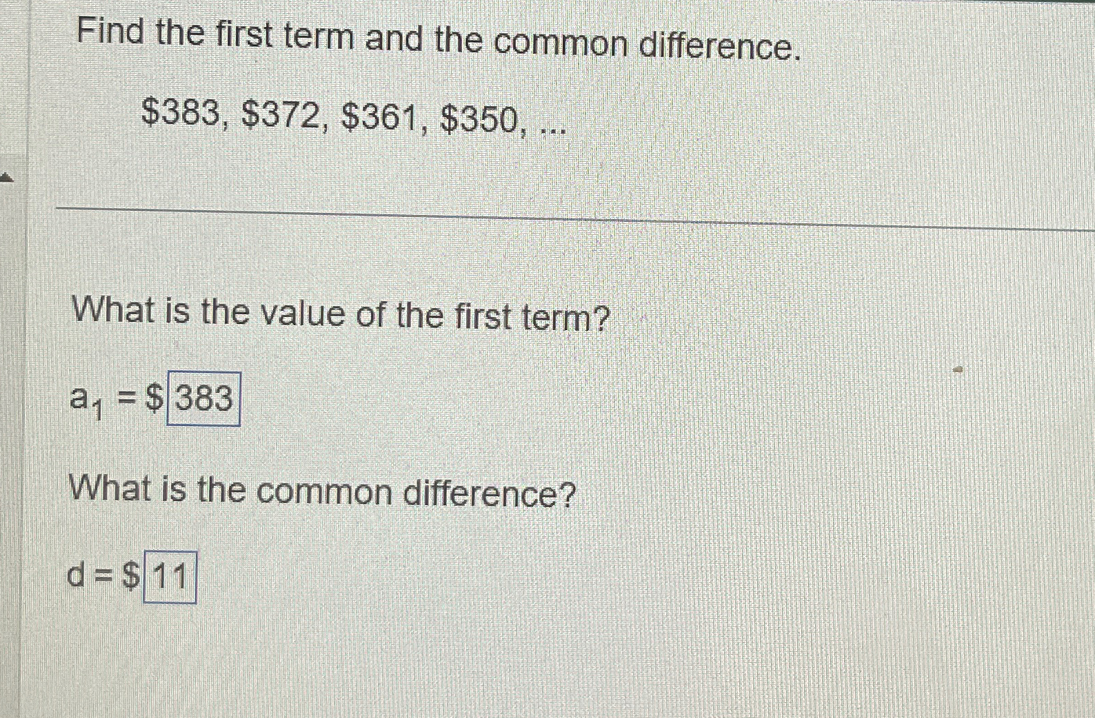 Solved Find the first term and the common | Chegg.com