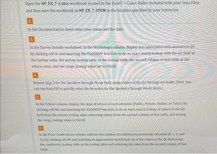 Solved Open the NP EX 7-3.xlsx workbook located in the | Chegg.com