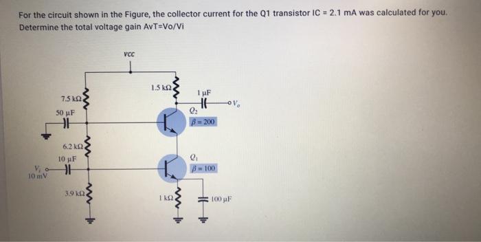 Solved For the circuit shown in the Figure, the collector | Chegg.com