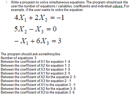 Write a program to solve simultaneous equations. The | Chegg.com