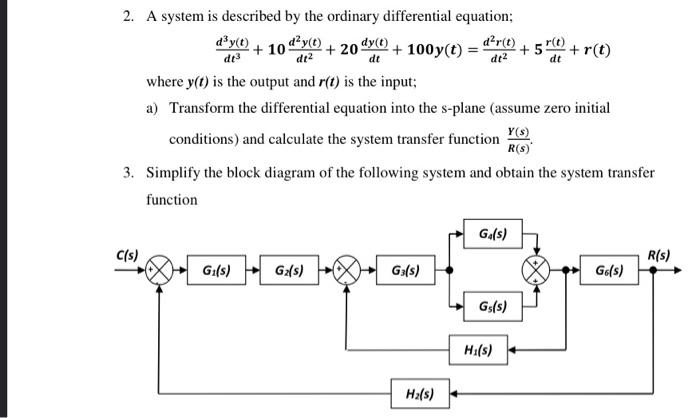 Solved 2. A system is described by the ordinary differential | Chegg.com