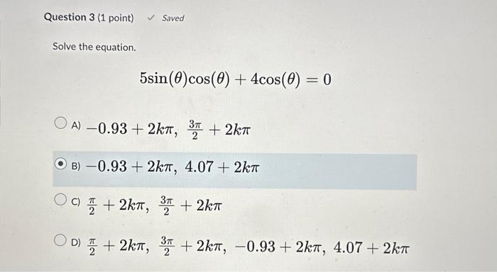Solved Question 3 (1 point) Saved Solve the equation. | Chegg.com