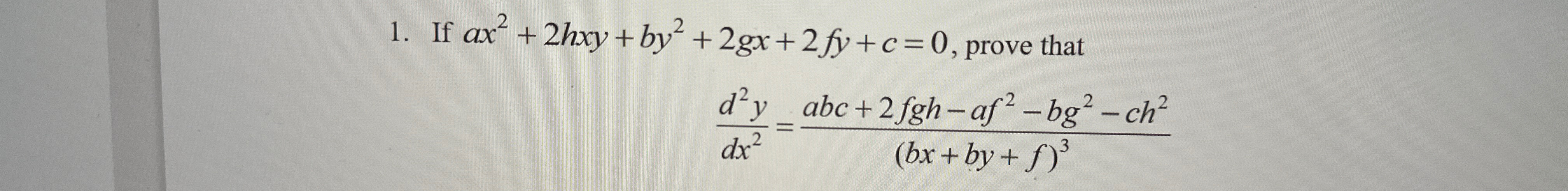 If ax2+2hxy+by2+2gx+2fy+c=0, ﻿prove | Chegg.com