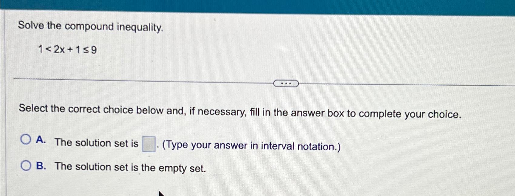 Solved Solve the compound inequality.1