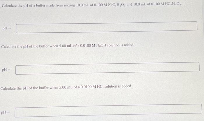 Solved Calculate the pH of a buffer made from mixing 10.0 mL | Chegg.com