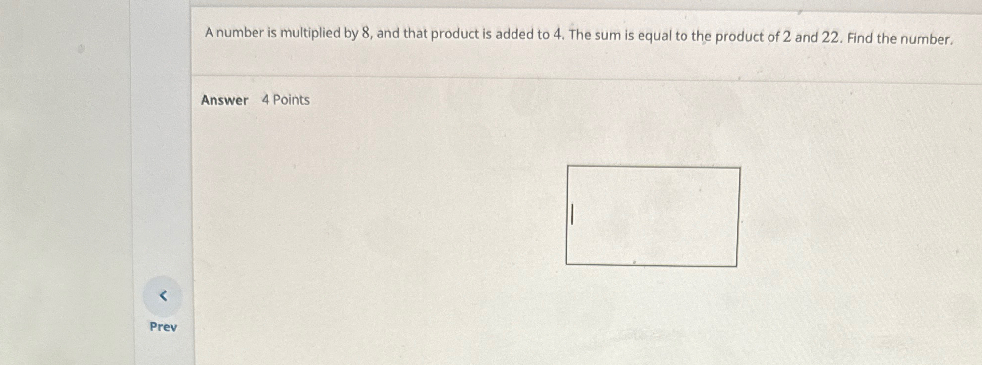 Solved A number is multiplied by 8 , ﻿and that product is | Chegg.com