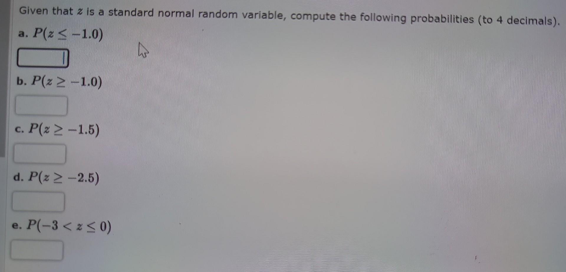Solved Given that z is a standard normal random variable, | Chegg.com