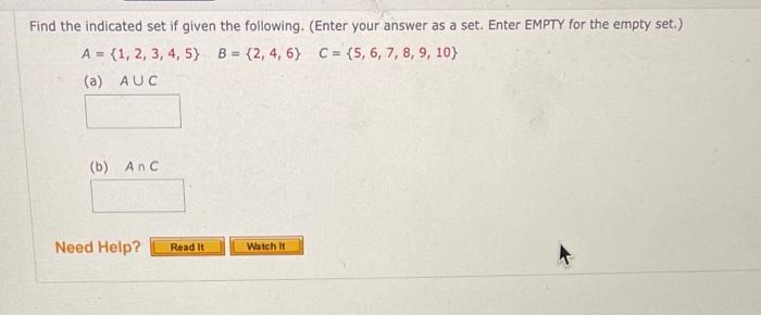 Solved Find the indicated set if given the following. (Enter | Chegg.com