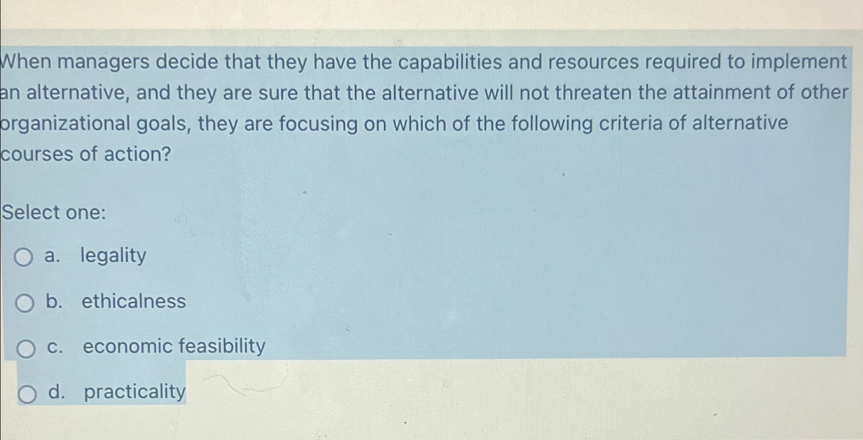 Solved When managers decide that they have the capabilities | Chegg.com