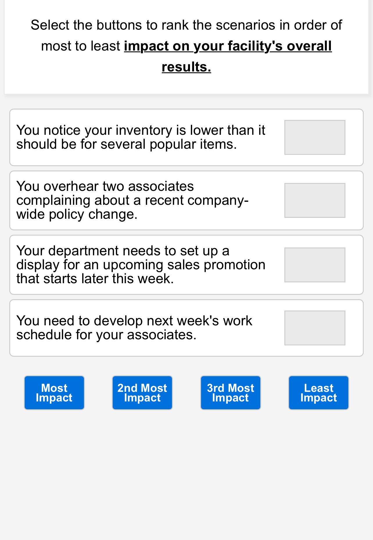 Solved Select the buttons to rank the scenarios in order of | Chegg.com