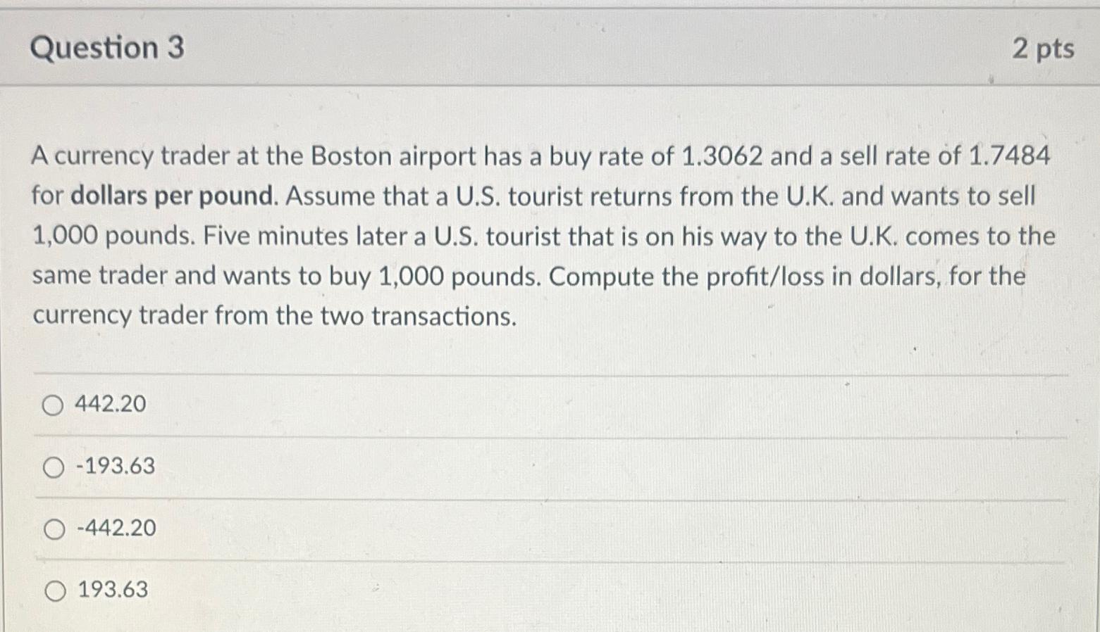 Solved Question 32 ﻿ptsA currency trader at the Boston | Chegg.com
