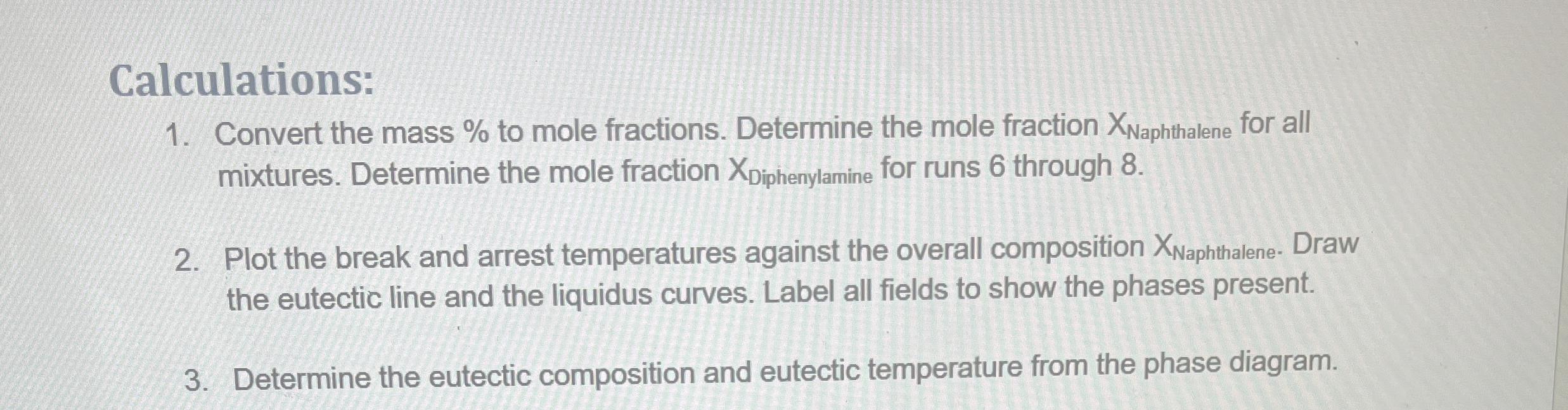 Solved Calculations:Convert the mass % ﻿to mole fractions. | Chegg.com