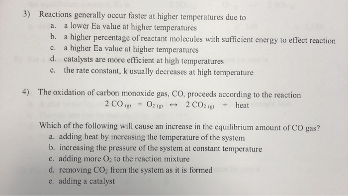 Solved a. 3) Reactions generally occur faster at higher | Chegg.com
