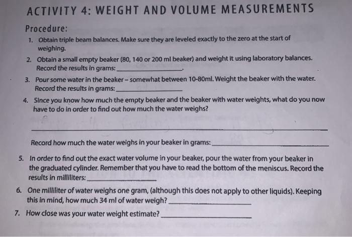 ACTIVITY 4: WEIGHT AND VOLUME MEASUREMENTS Procedure: | Chegg.com
