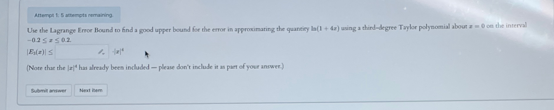 Solved Attempt 1: 5 ﻿attempts remaining.Use the Lagrange | Chegg.com