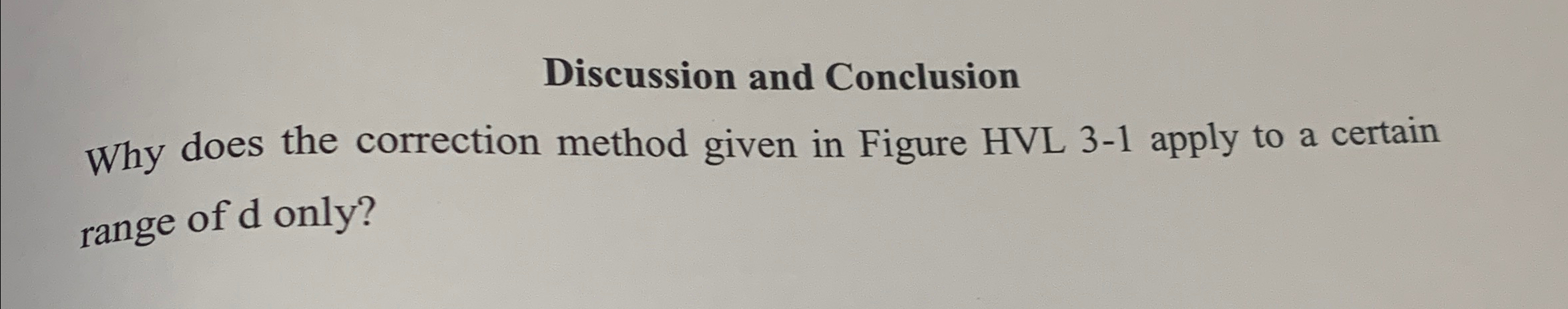 Solved Discussion and ConclusionWhy does the correction | Chegg.com