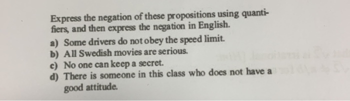 Solved Express the negation of these propositions using | Chegg.com
