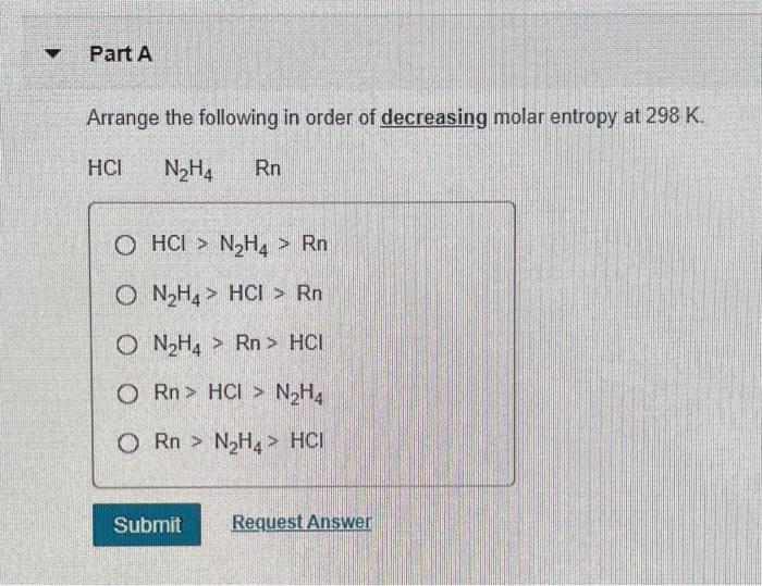 Solved v Part A Arrange the following in order of decreasing | Chegg.com