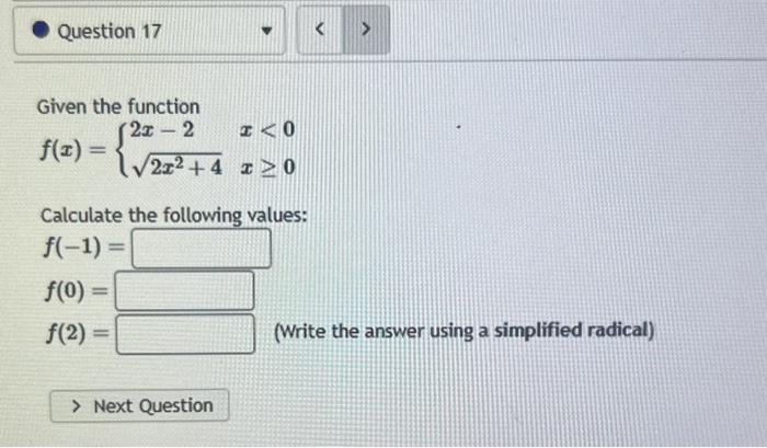 Solved Given the function f(x)={2x−22x2+4x