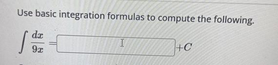 Solved Use basic integration formulas to compute the | Chegg.com