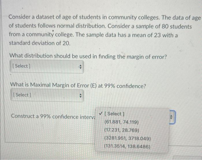 Solved consider a data set of age of students in community | Chegg.com