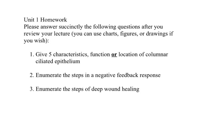 Solved Unit 1 Homework Please answer succinctly the | Chegg.com