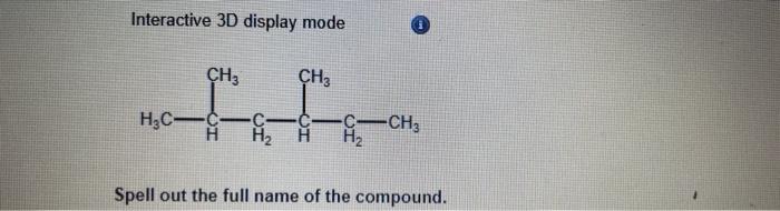 Solved Interactive 3D display mode CH3 H3C-CC-CH H H2 Spell | Chegg.com