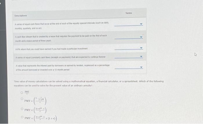 Solved Descriptions A series of equal cash flows that occur | Chegg.com