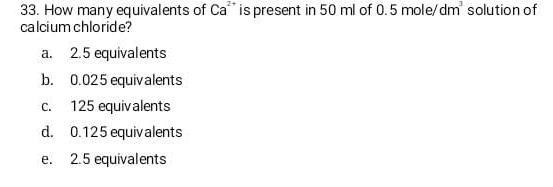 Solved How many equivalents of Ca2+ ﻿is present in 50ml ﻿of | Chegg.com