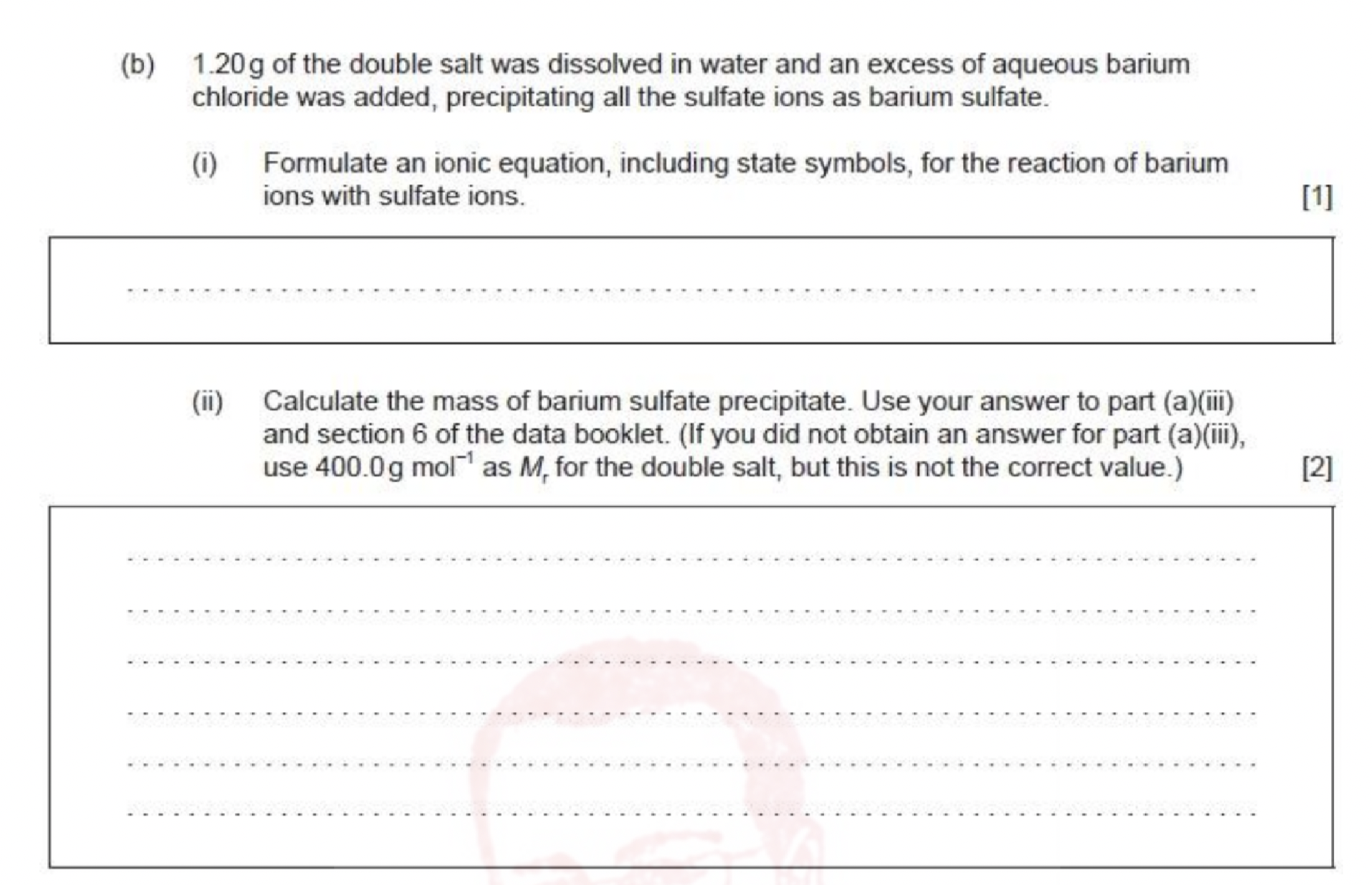Solved (b) ,1.20g ﻿of the double salt was dissolved in water | Chegg.com