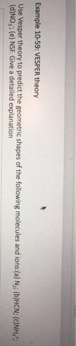 Solved Example 10-59: VESPER theory Use Vesper theory to | Chegg.com