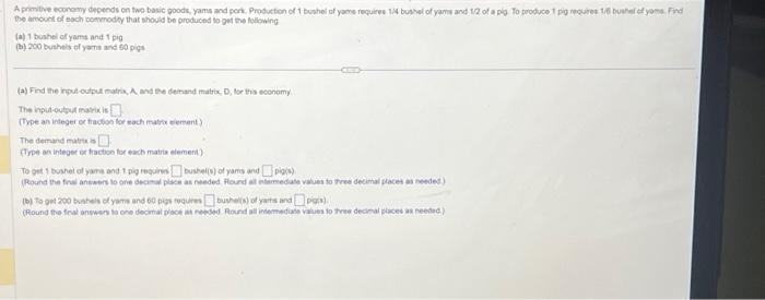 Solved A primitive economy depends on two basic goods, yams | Chegg.com