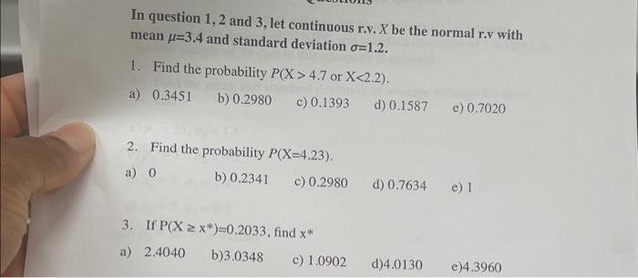 Solved In question 1, 2 and 3, let continuous r.v. X be the | Chegg.com