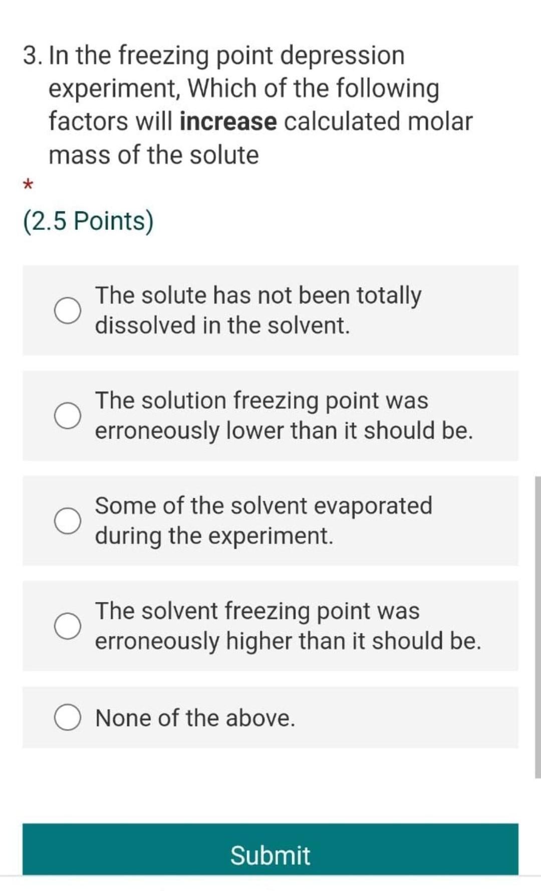 Solved 3. In the freezing point depression experiment, Which | Chegg.com