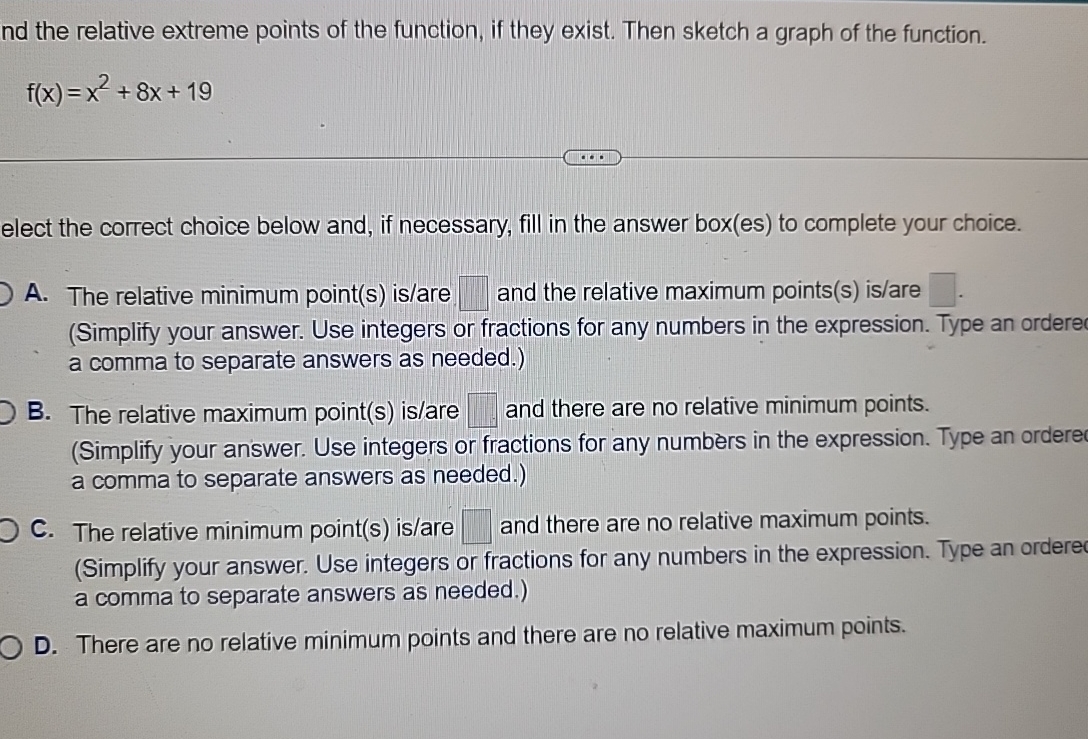Solved nd the relative extreme points of the function, if | Chegg.com