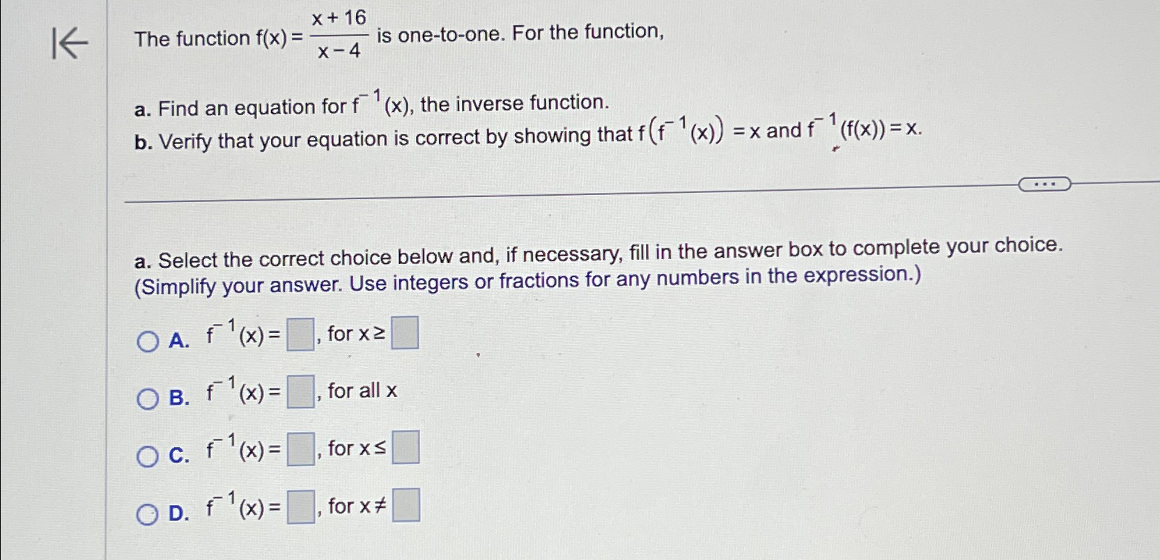 Solved The function f(x)=x+16x-4 ﻿is one-to-one. For the | Chegg.com