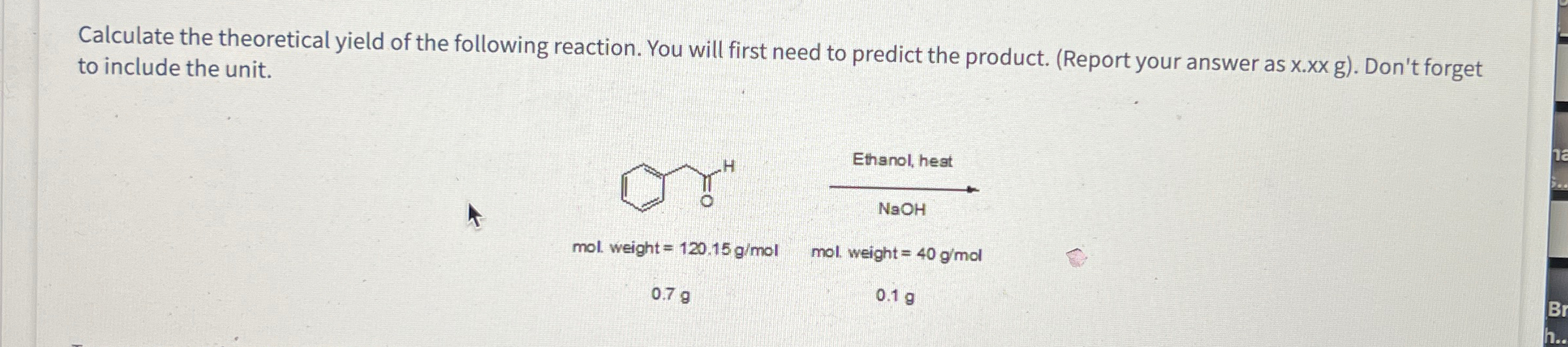 Solved Calculate the theoretical yield of the following | Chegg.com