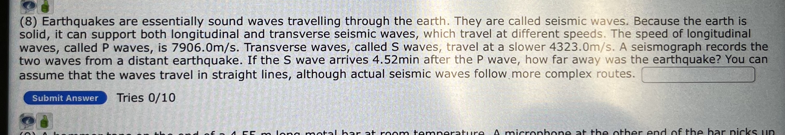 Solved (8) ﻿Earthquakes are essentially sound waves | Chegg.com