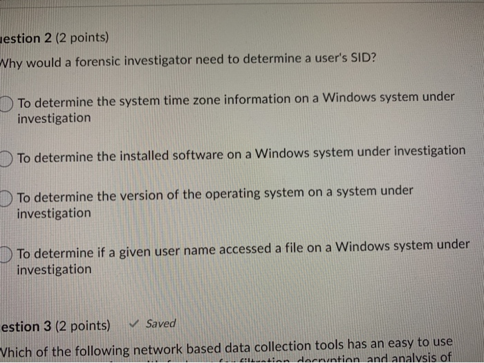 Solved jestion 2 (2 points) Why would a forensic | Chegg.com