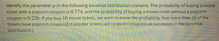 Solved Identify the parameter p in the following binomial | Chegg.com